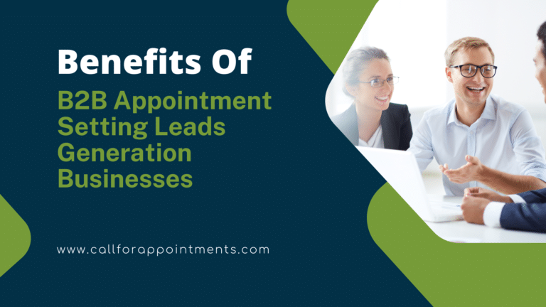 How B2B Appointment Setting Leads Generation Skyrocket Your Businesses ...