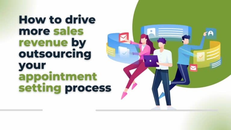 How to drive more sales revenue by outsourcing your appointment setting ...